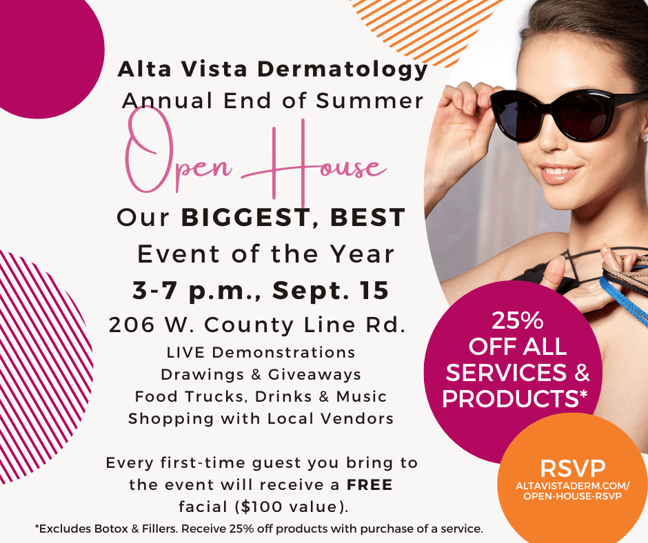 Annual Open House RSVP - Alta Vista Dermatology
